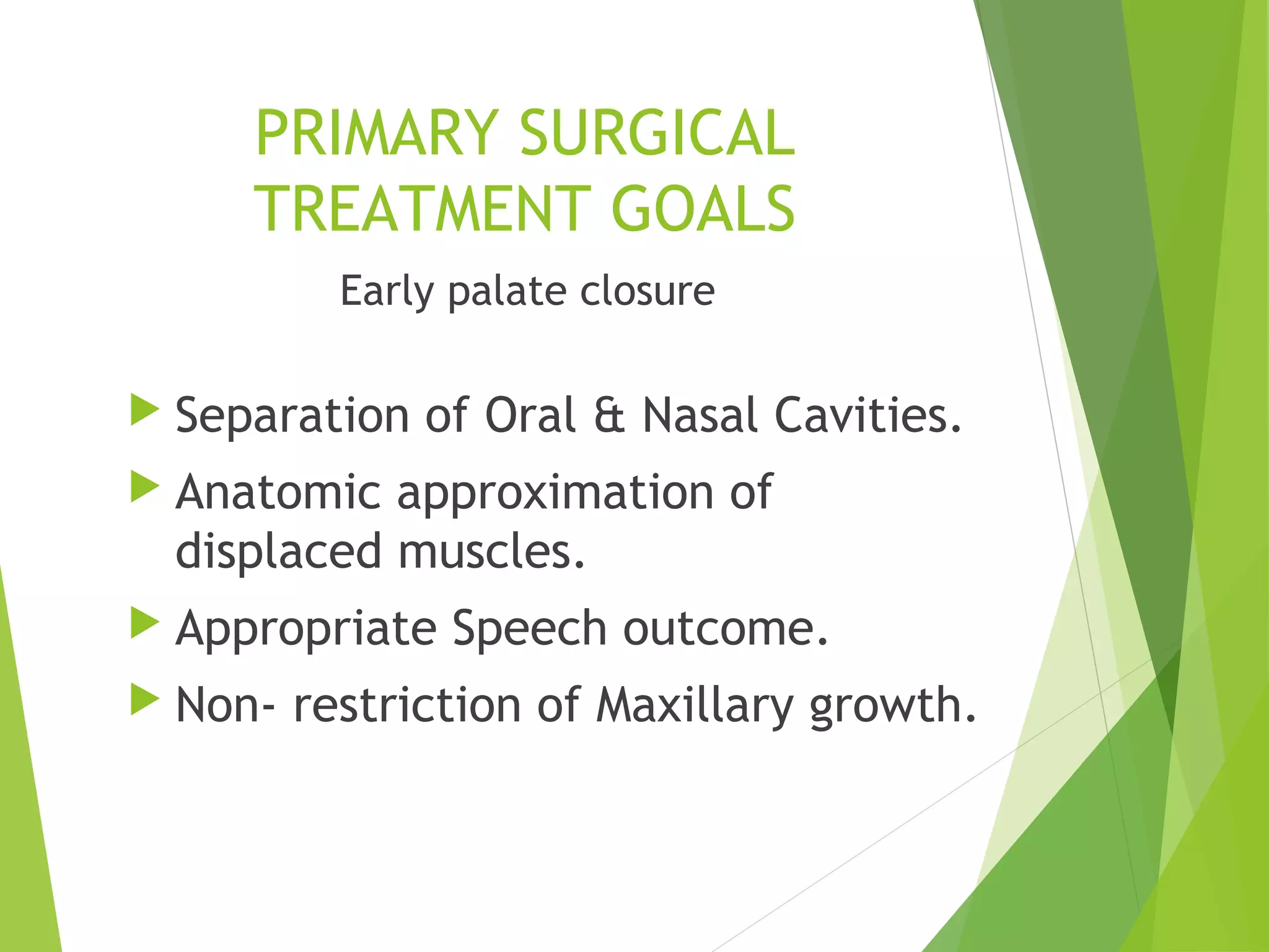 Surgical treatments in Cleft palate | PPT