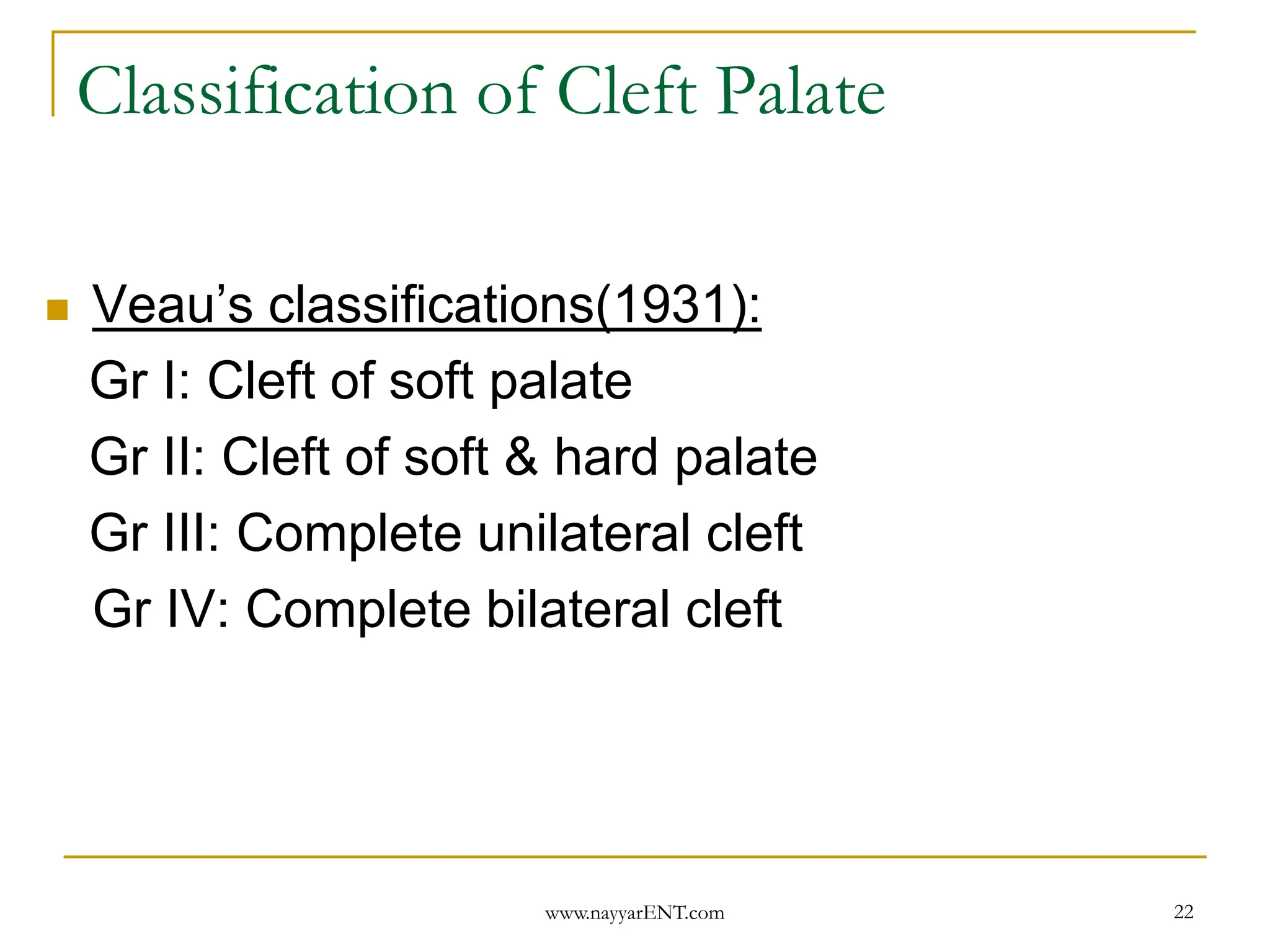 Cleft Palate Lip Bifid uvula submucosal cleft modified by Dr Nayyar.ppt