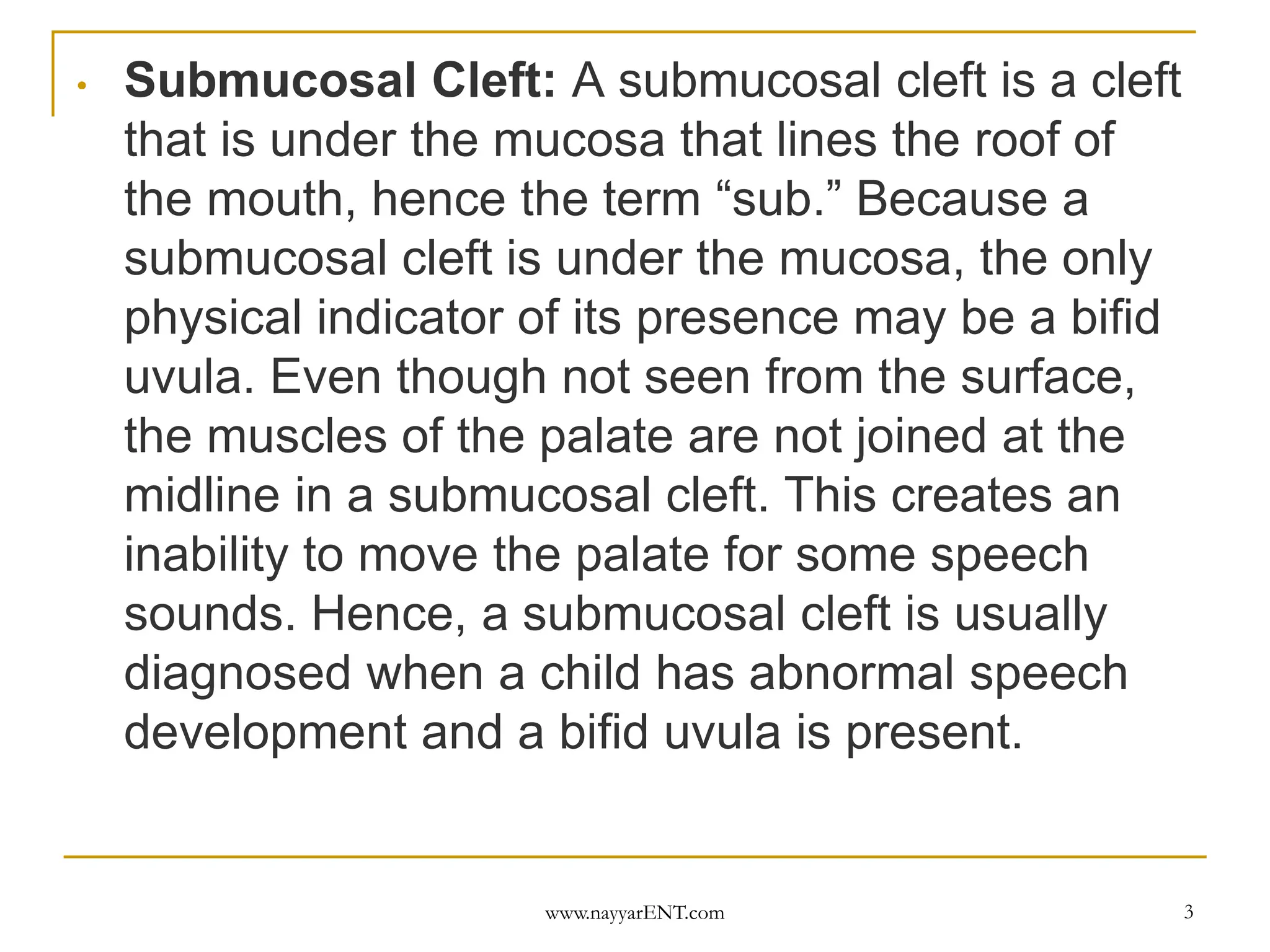 Cleft Palate Lip Bifid uvula submucosal cleft modified by Dr Nayyar.ppt
