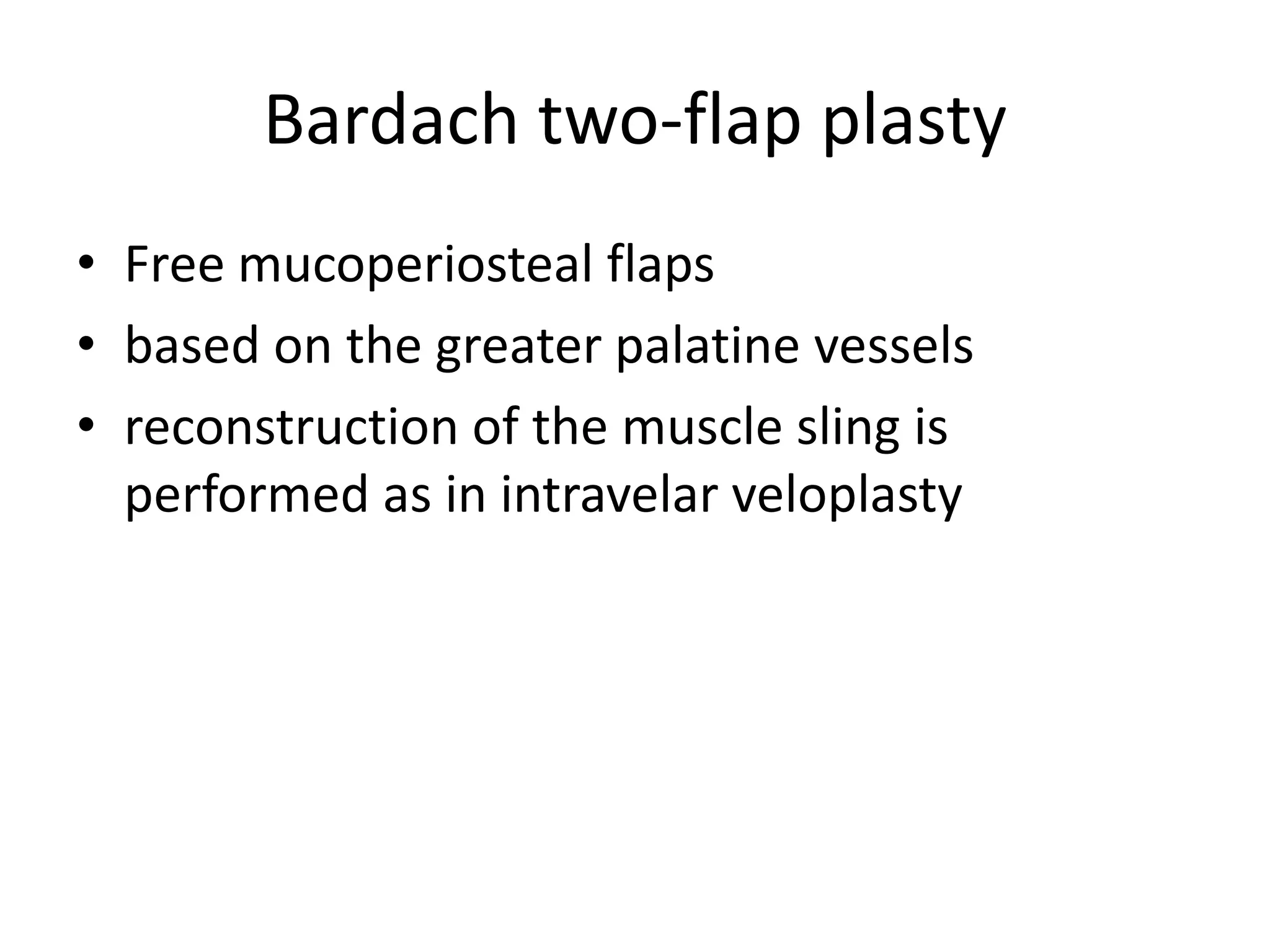 Cleft palate repair | PPTX