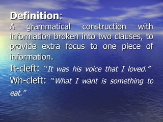 Cleft sentences | PPT