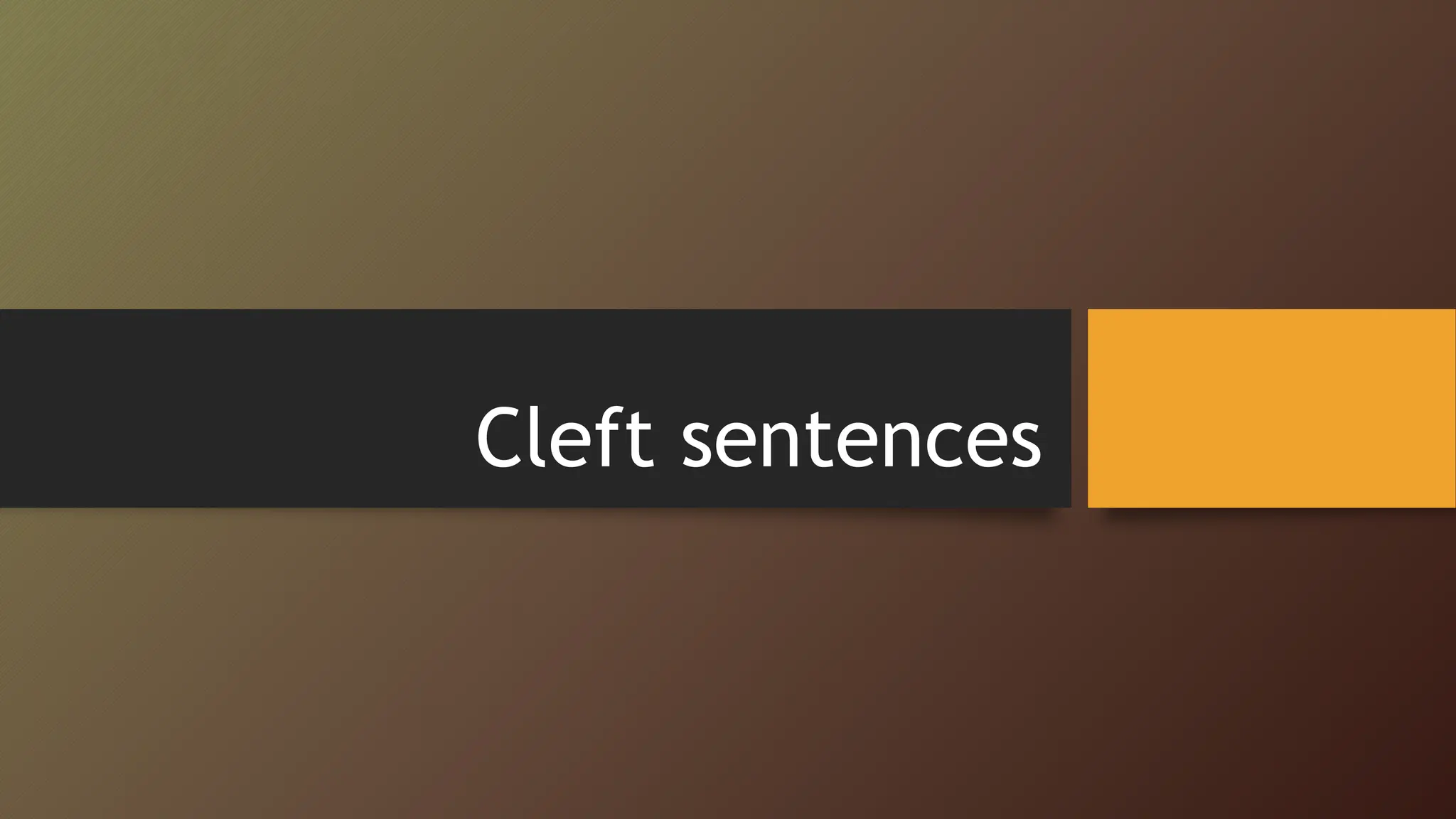 Cleft sentences.pptx