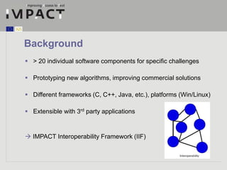 The IMPACT Interoperability Framework - Workflows for OCR and beyond | PPT