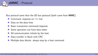Kernel Recipes 2018 - Overview of SD/eMMC, their high speed modes and Linux support - Gregory ...