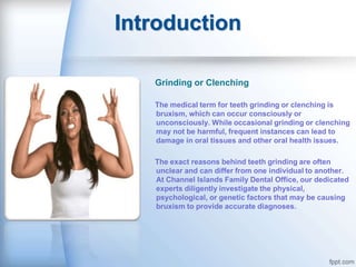 Clenching And Grinding | PPT