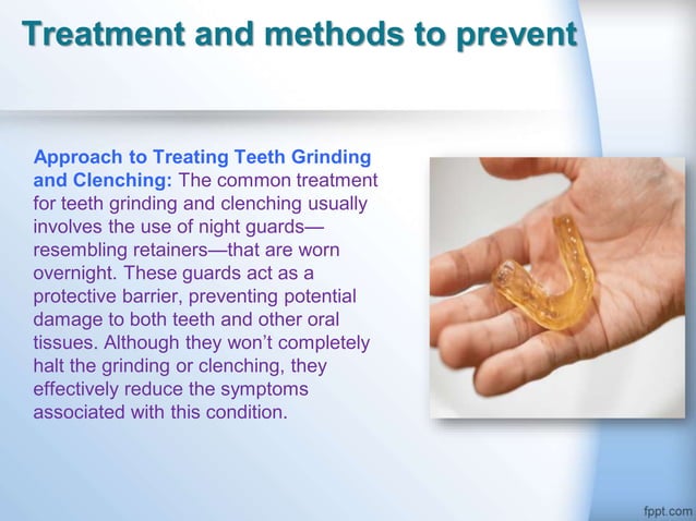 Clenching And Grinding | PPT