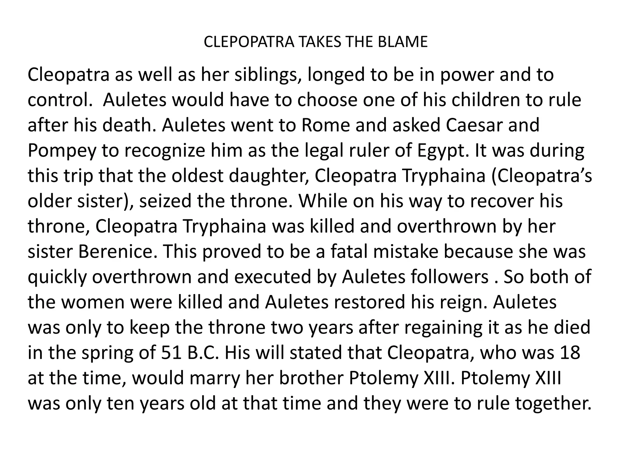 Cleopatra the life of an Egyptian Queen | PPTX