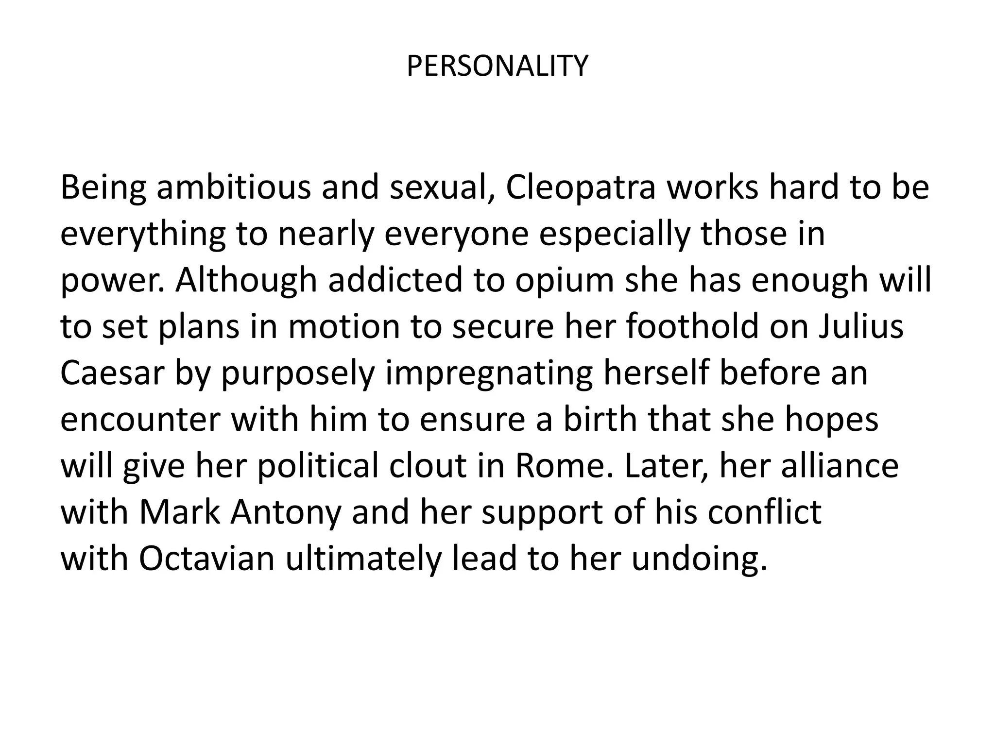 Cleopatra the life of an Egyptian Queen | PPTX