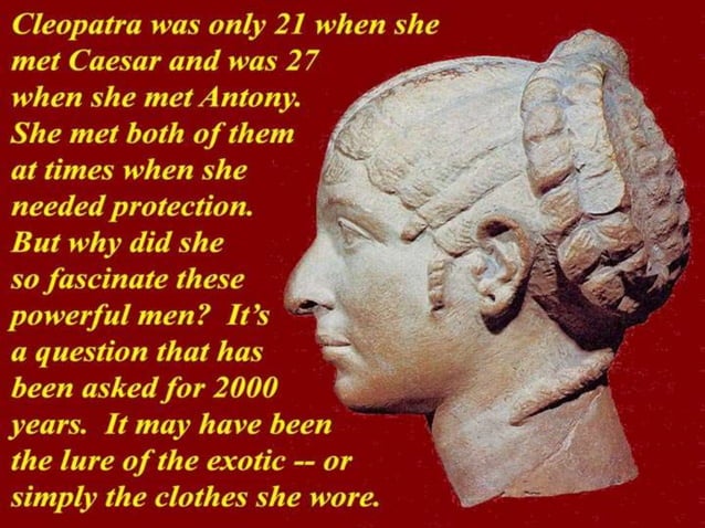 Cleopatra the life of an Egyptian Queen | PPTX