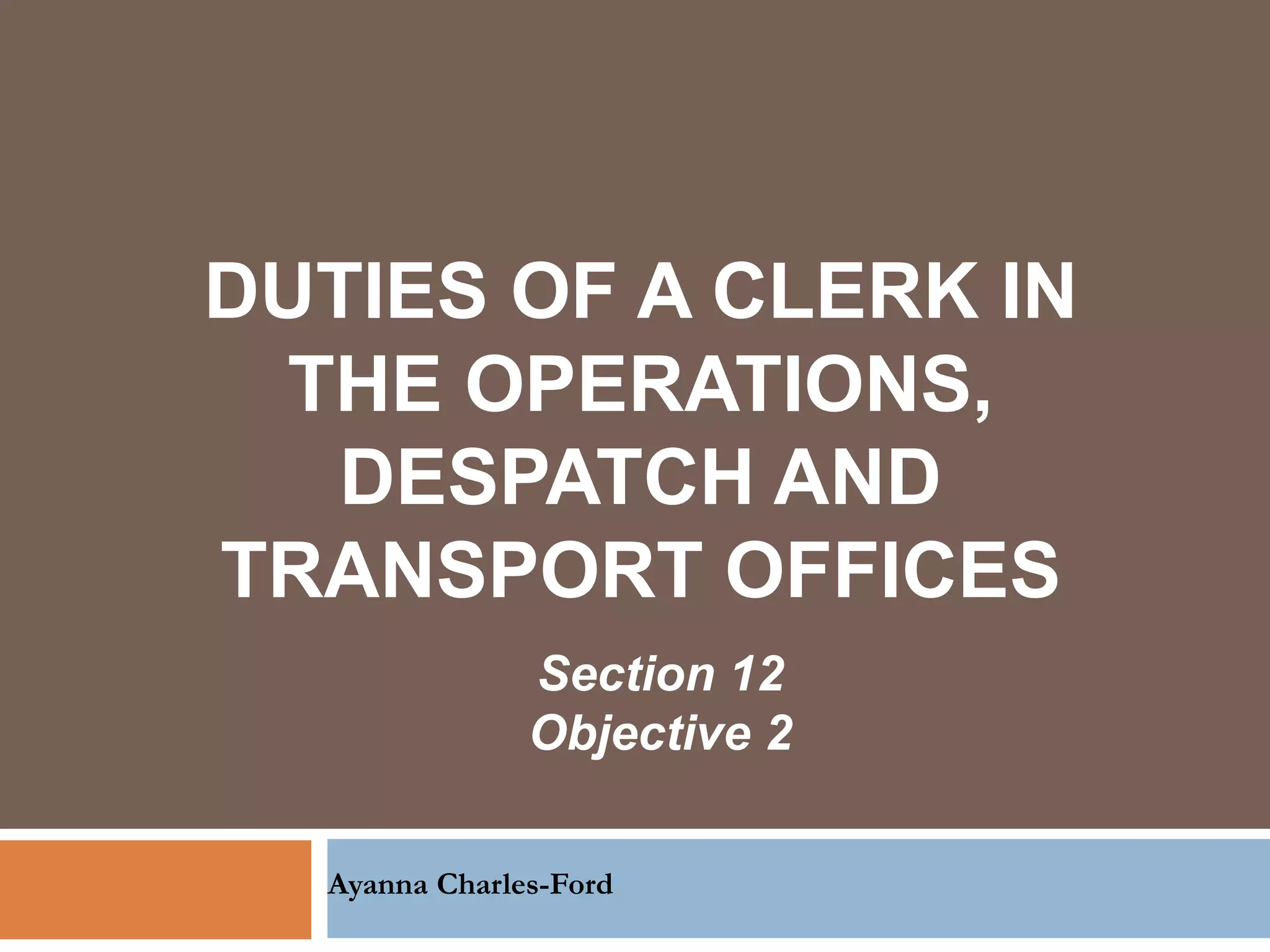 Operations, Despatch and Transport Services | PPTX | Logistics | Business