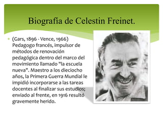 Célestin freinet laura | PPTX
