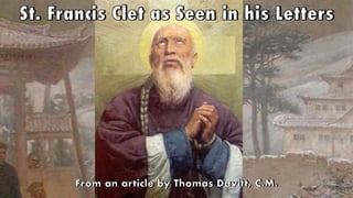 St. Francis Regis Clet CM as seen in his letters | PDF