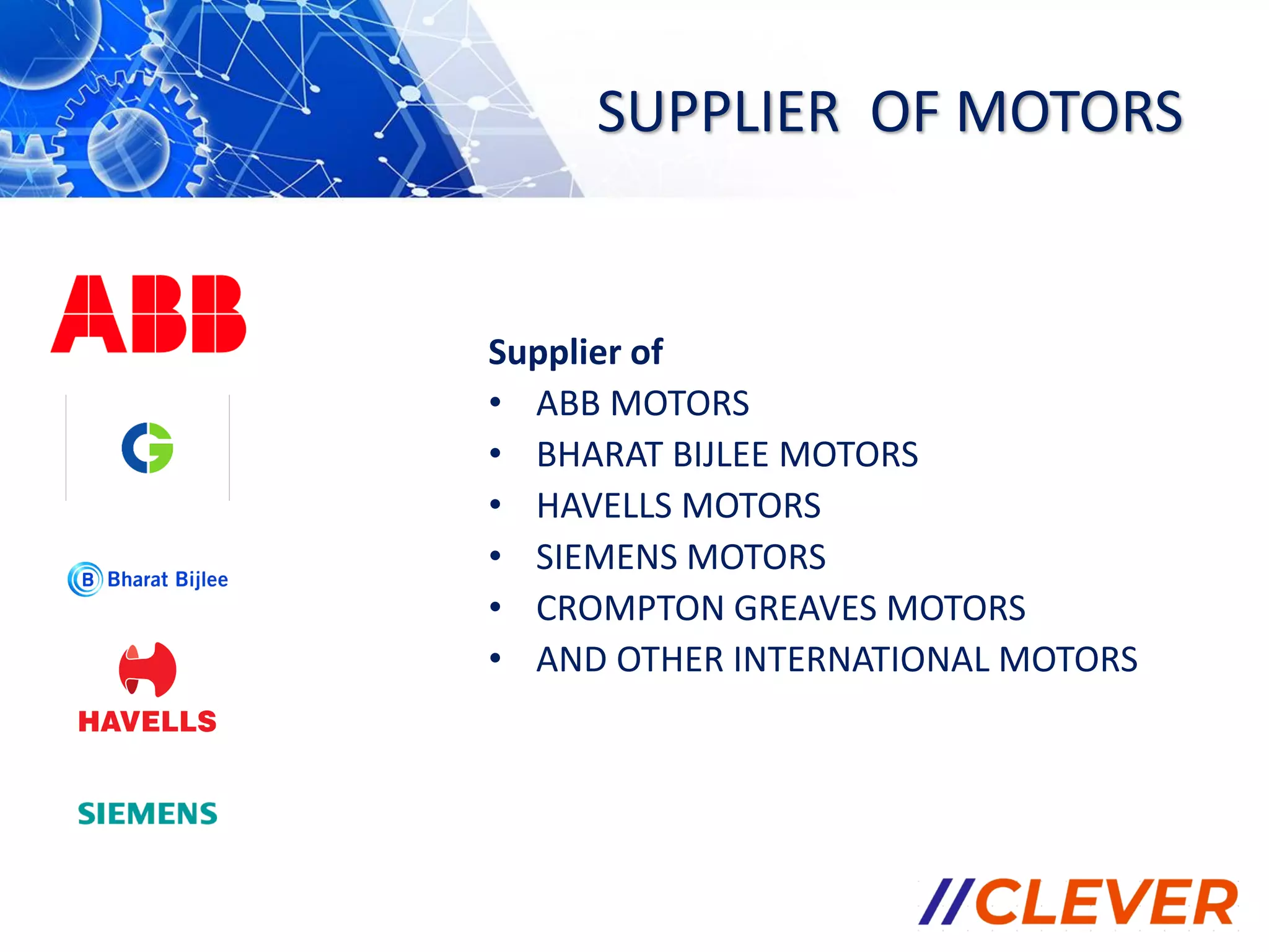 CLEVER INDUSTRIELS MOTORS SUPPLIERS | PPT