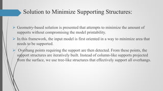 Clever Support: Efficient Support Structure Generation for Digital ...