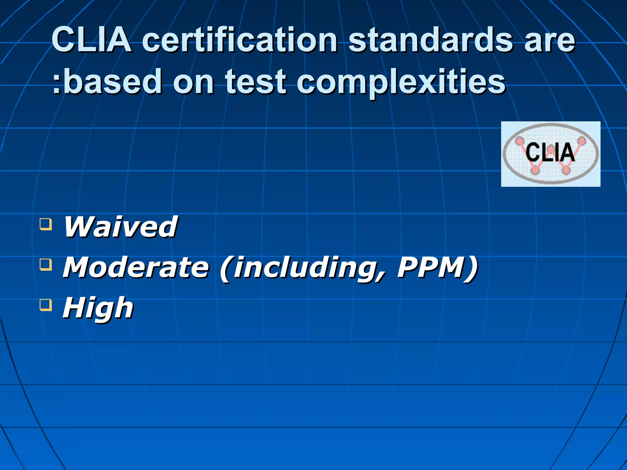 Clia final regulations | PPT