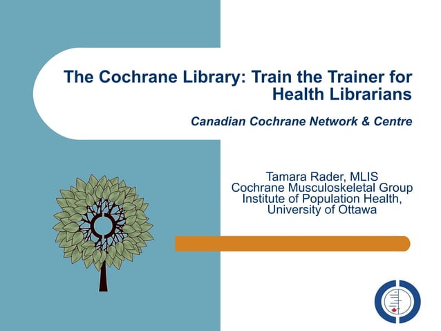 Cochrane Library Training | PPT