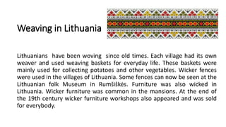 Erasmus+ Cliche Weaving in Lithuania | PPTX