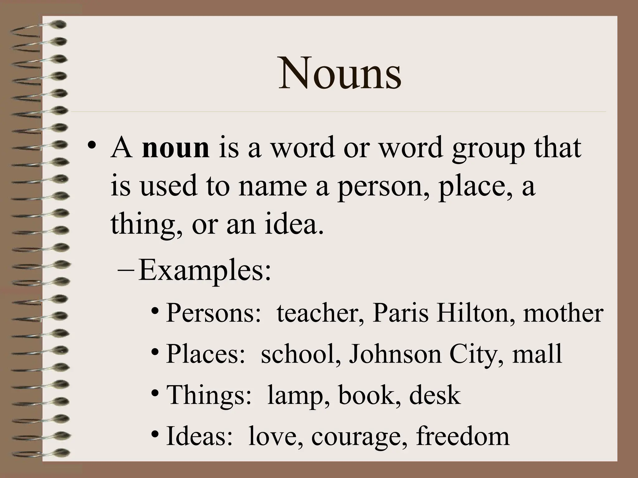 NOUNS and type of nouns proper nouns and common nouns | PPT
