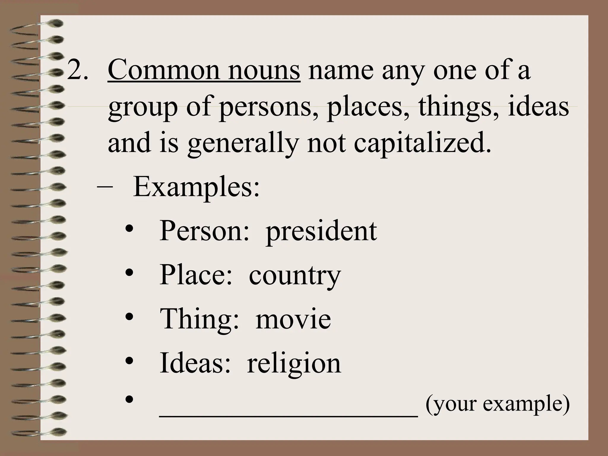 NOUNS and type of nouns proper nouns and common nouns | PPT
