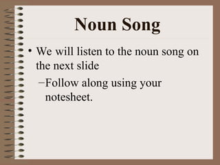 NOUNS and type of nouns proper nouns and common nouns | PPT