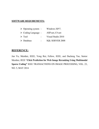 IEEE 2014 DOTNET IMAGE PROCESSING PROJECTS Click prediction-for-web-image-reranking-using ...