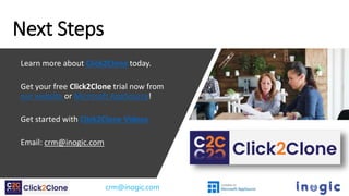 Click2Clone - Copy/Clone Dynamics 365 CRM Records | PPTX