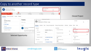 Click2Clone - Copy/Clone Dynamics 365 CRM Records | PPTX