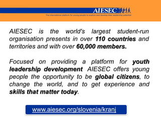 Click and know more about aiesec | PPTX | Business | Business and Finance