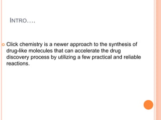 Click chemistry | PPTX