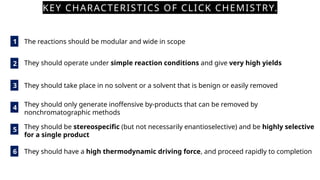 Click Chemistry and biorthogonal chemistry | PPTX