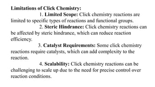 click chemistry basic concepts and applications | PPTX