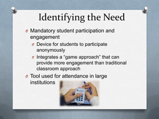 Clickers in the classroom | PPTX | Education industry | Industries