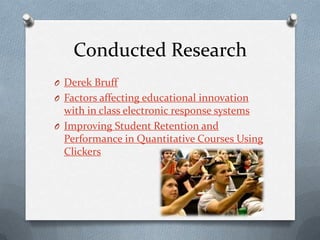 Clickers in the classroom | PPTX | Education industry | Industries