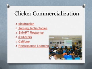 Clickers in the classroom | PPTX | Education industry | Industries