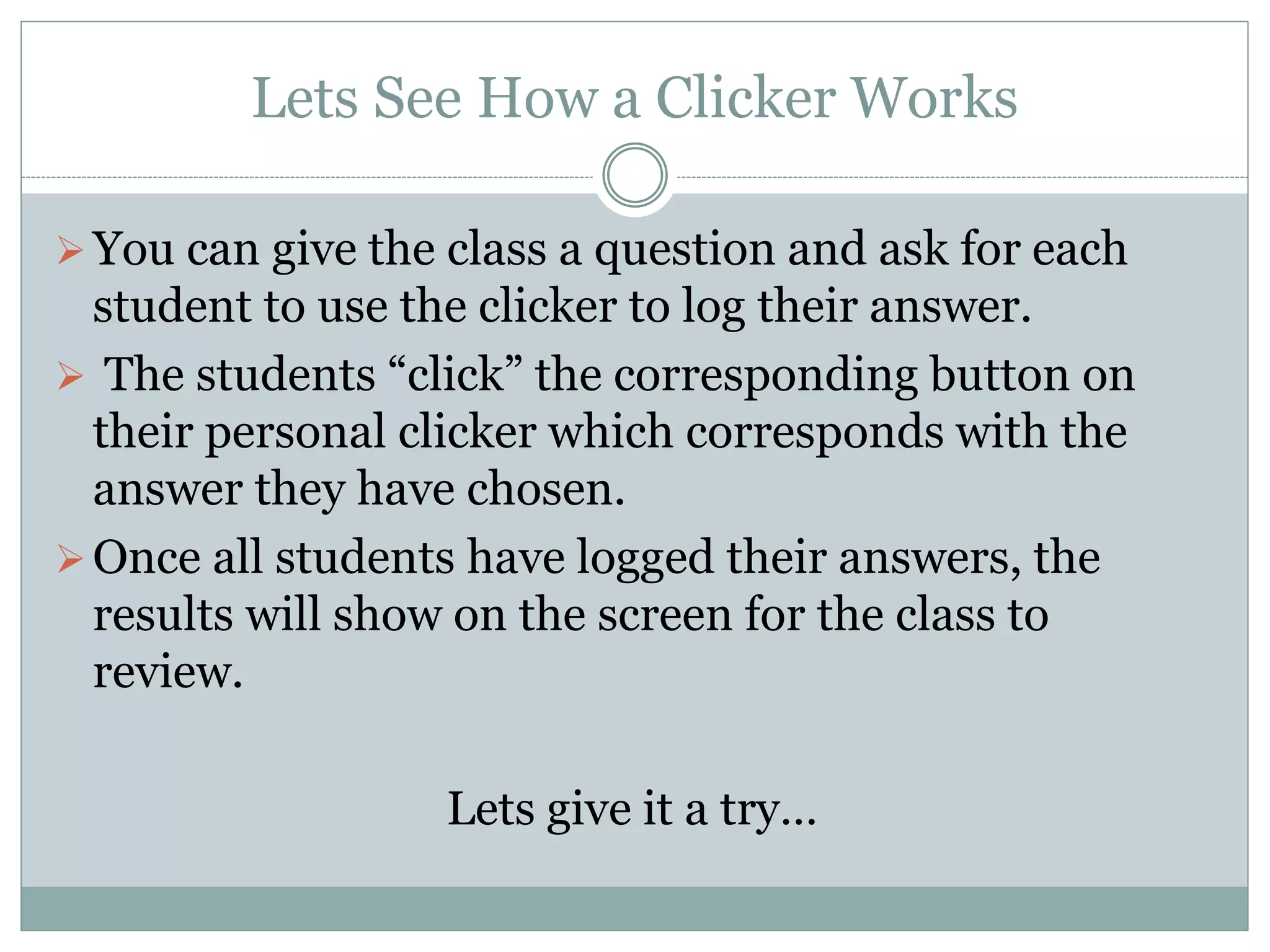 Clicker technology | PPTX