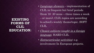 Click on e clil c1-introduction to clil | PPTX | Education