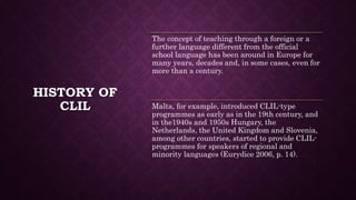 Click on e clil c1-introduction to clil | PPTX | Education