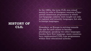 Click on e clil c1-introduction to clil | PPTX | Education