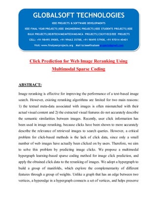 2014 IEEE JAVA IMAGE PROCESSING PROJECT Click prediction for web image reranking using ...