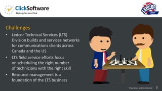 ClickSoftware Case Study Ledcor Technical Services | PPTX