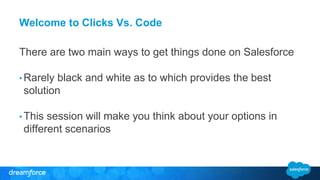 Clicks vs code df14pptx | PPTX | Web Development | Internet