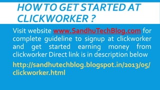 Clickworker | PPTX | Resume Writing and Advice | Job Search