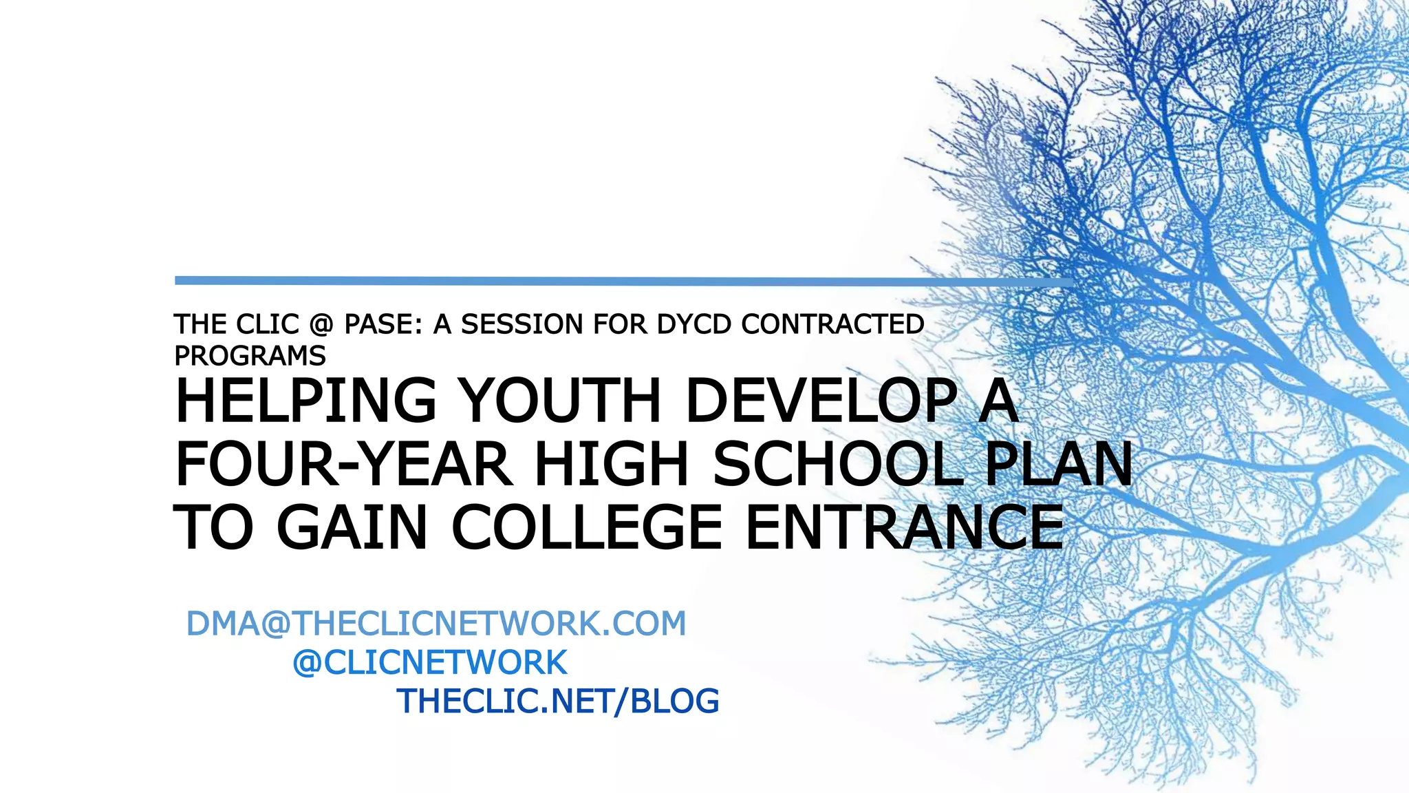 Developing A Four-Year Plan for Student College Readiness | PPTX