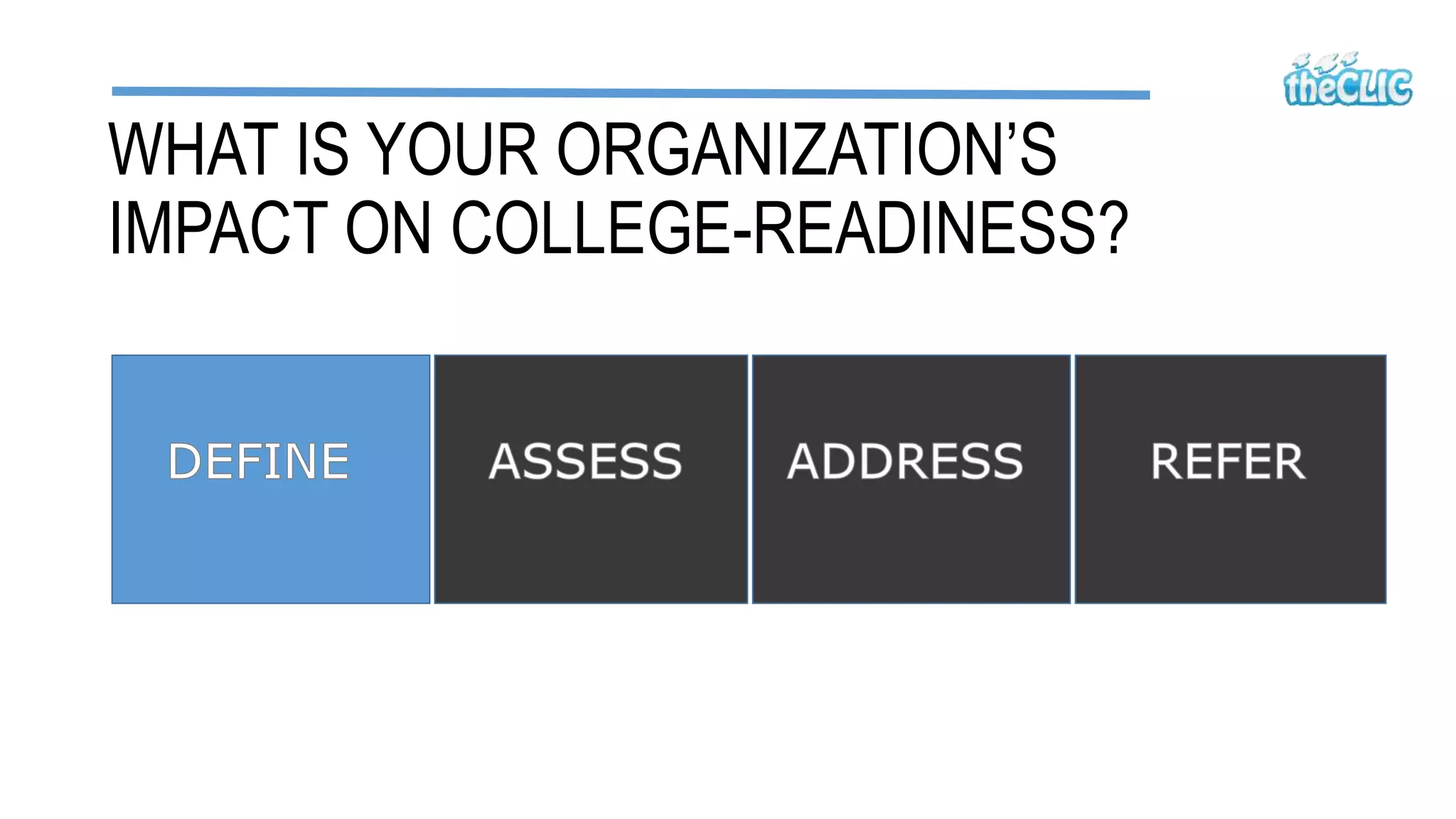 Developing A Four-Year Plan for Student College Readiness | PPTX
