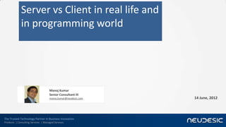 Server vs Client in real life and in programming world | PPTX