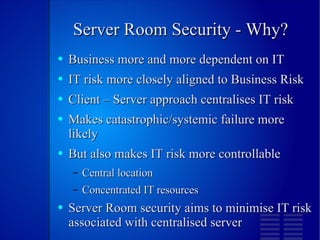 Client Server Server Room Risk | ODP | Information and Network Security ...