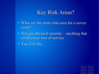 Client Server Server Room Risk | ODP | Information and Network Security ...