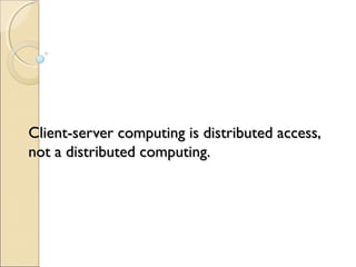 Client-Server Computing | PPT