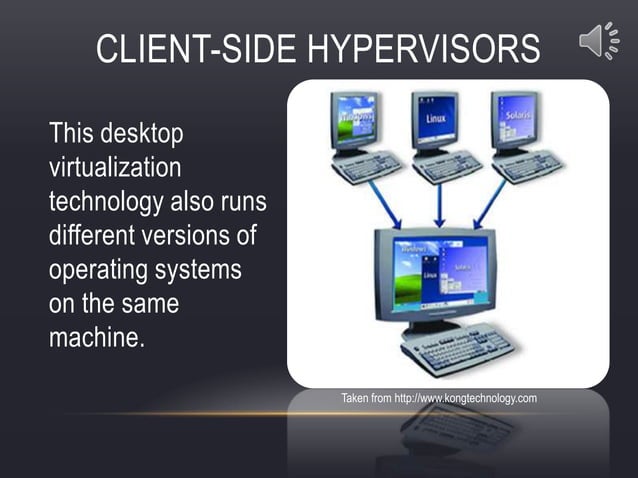 Client Side Hypervisors - Victoria Russell | PPT