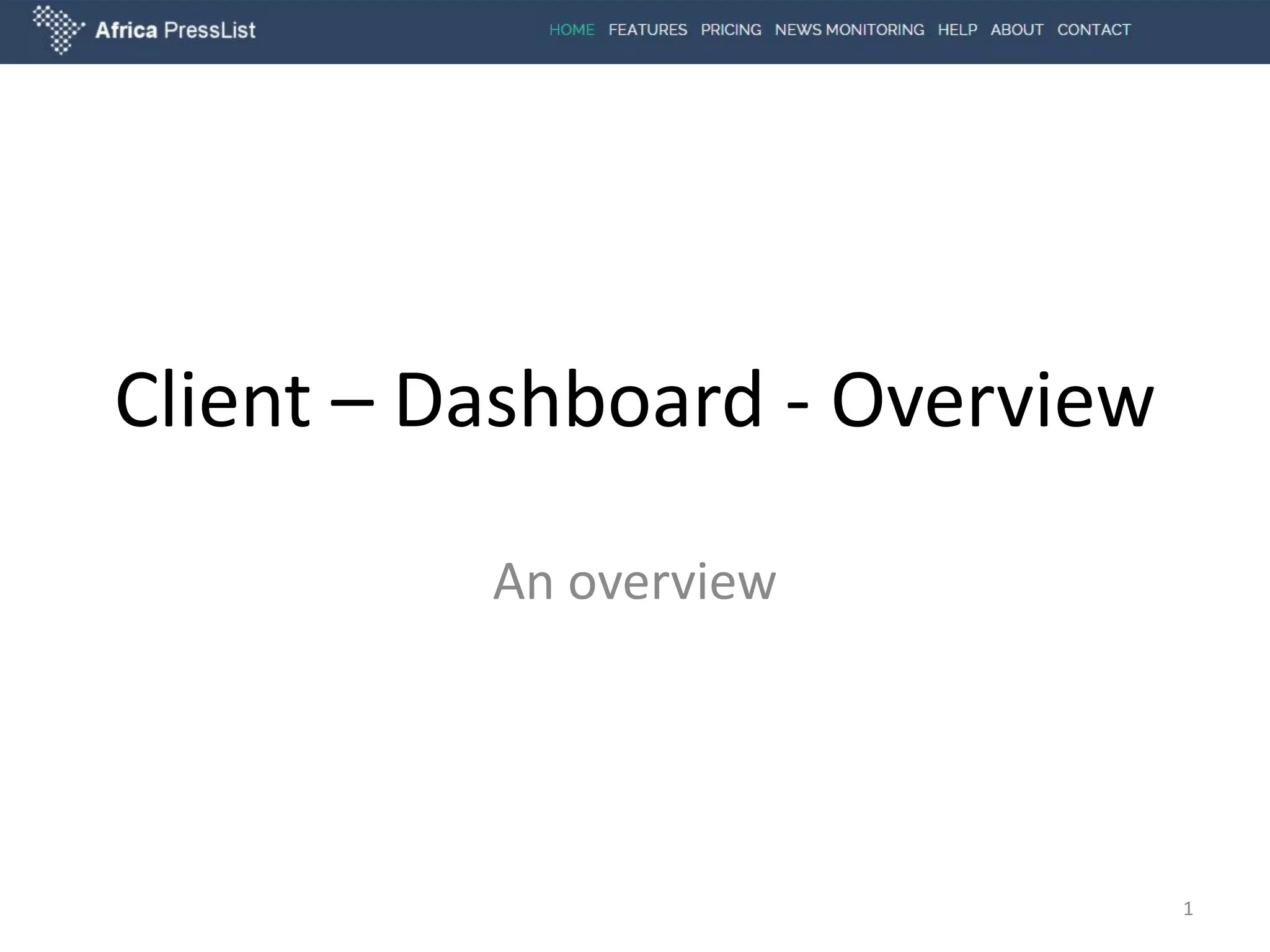 Africa Press List - Client/user dashboard overview - tutorial | PPT